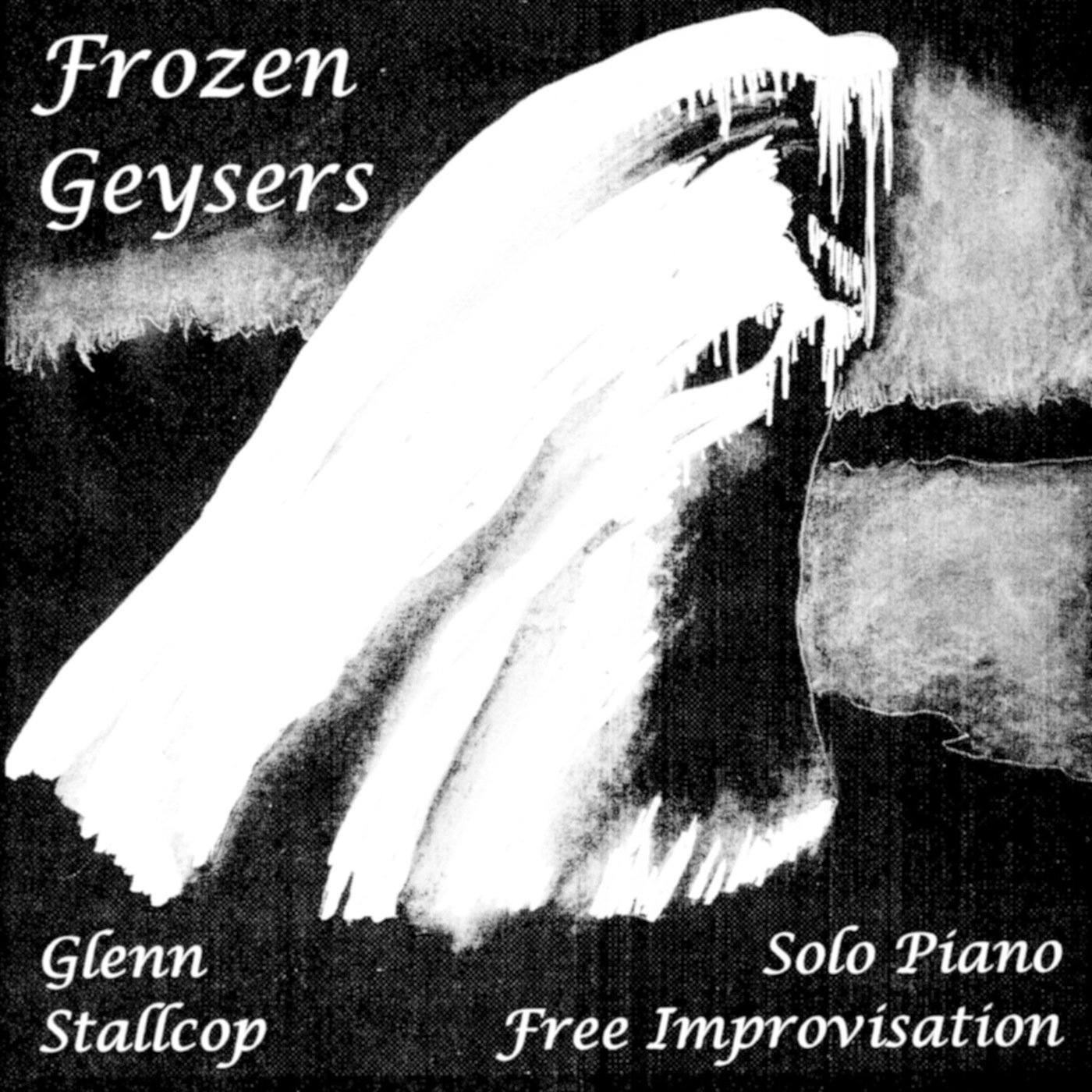 Frozen Geysers | Glenn Stallcop